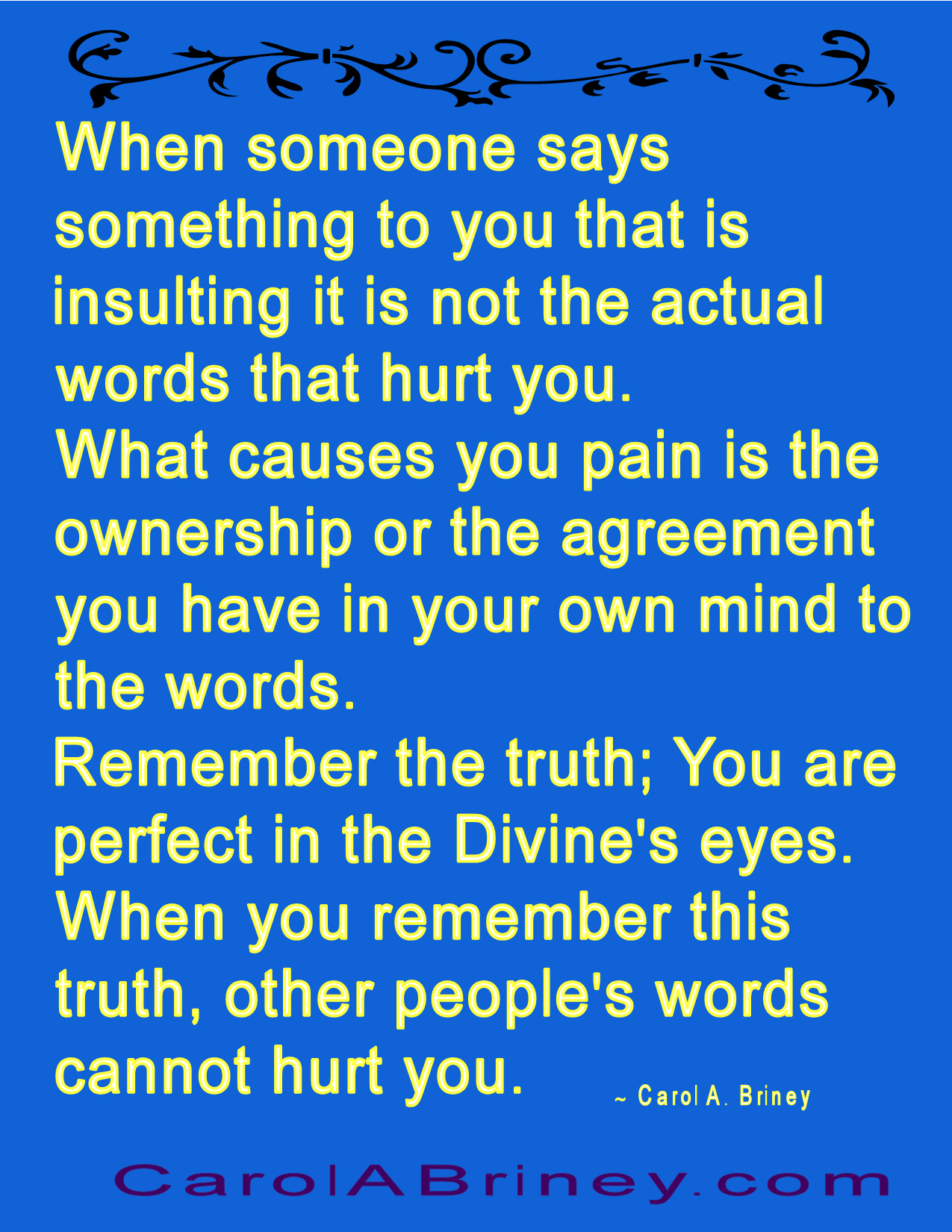 carolabriney.com » Words Cannot Hurt You ~ Carol A. Briney